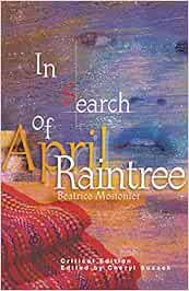 In Search of April Raintree: Mosionier, Beatrice Culleton ...