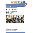 Amazon.com: 1: Major Problems in American History, Volume I ...