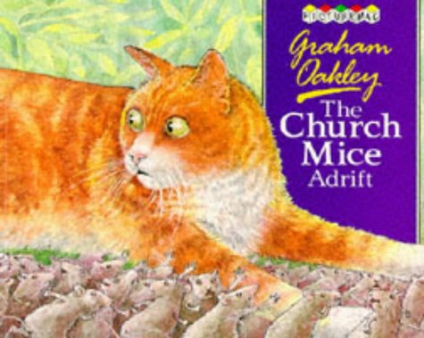 The Church Mice Adrift: Oakley, Graham: 9780333493410: Amazon.com: Books