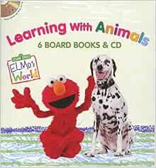Learning With Animals (Elmo's World): 9781590695678: Amazon.com: Books