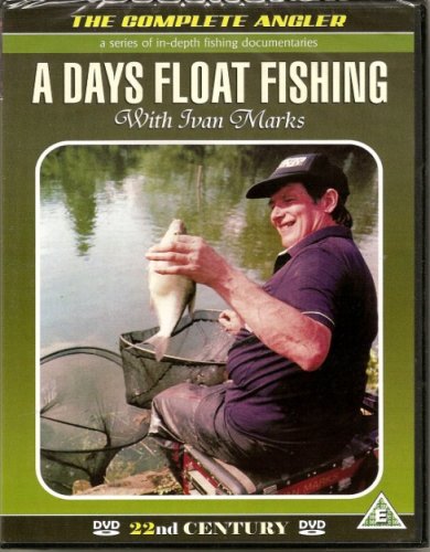 The Complete Angler Series - A Days Float Fishing with Ivan Marks ...