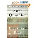 Black and Blue: A Novel (Random House Reader's Circle): Anna Quindlen ...