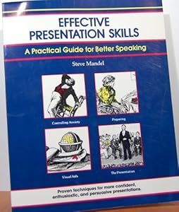 Effective Presentation Skills: A... book by Steven Mandell