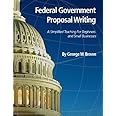 Federal Government Proposal Writing: Learn federal proposal writing ...