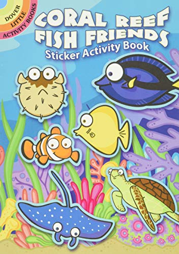 Coral Reef Fish Friends Sticker Activity Book (Dover Little Activity ...