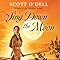Sing Down the Moon: O'Dell, Scott: 9780547406329: Amazon.com: Books