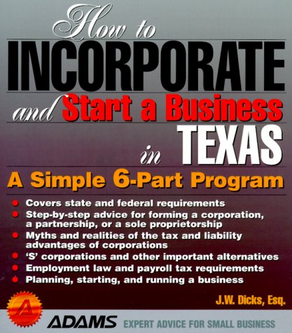 Amazon.com: How to Incorporate and Start a Business in Texas ...