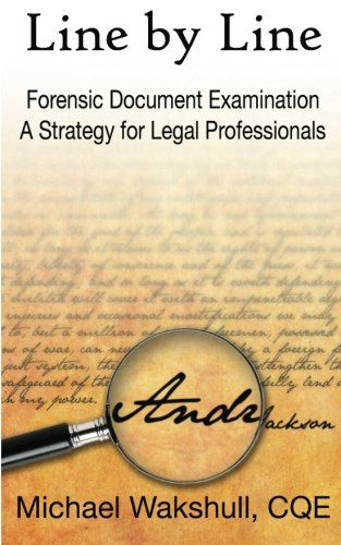 download-line-by-line-forensic-document-examination-a-strategy-for-legal-professionals-pdf