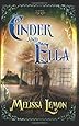 Amazon.com: Cinder and Ella (9781599559063): Melissa Lemon: Books