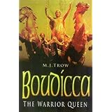 Amazon.com: Boudica: The Life and Legends of Britain's Warrior Queen ...