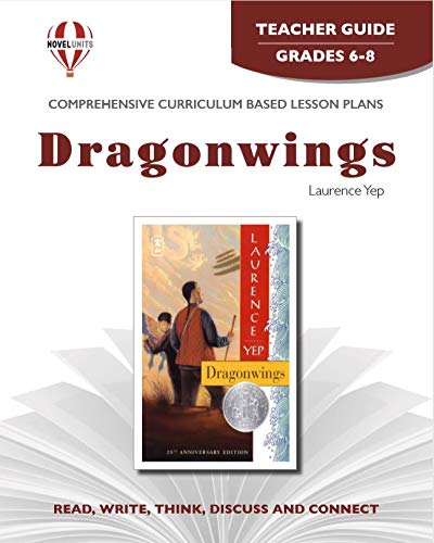 Dragonwings - Teacher Guide by Novel Units: Novel Units: 9781561370733 ...