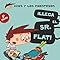 ¡Llega el Sr. Flat!: 1 (Agus y los monstruos): Amazon.es: Copons Ramon, Jaume, Fortuny Arnella ...
