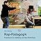 Rap-Pädagogik: Praxisbuch zur Anleitung von Rap-Workshops: Amazon.de ...