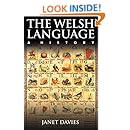 Amazon.com: The Welsh Language: A History (9781783160198): Janet Davies ...