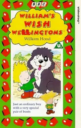 William's Wish Wellingtons 2: William Hood [VHS]: Childrens: Amazon.co ...