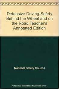 Defensive Driving-Safety Behind the Wheel and on the Road Teacher's ...