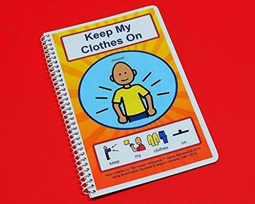 Amazon.com: Keep My Clothes On - Autism Social Skills Story - PECS ...