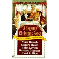 A Regency Christmas Carol (Super Regency, Signet): Edith Layton, Carla ...
