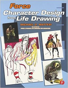 Amazon.com: Force: Character Design from Life Drawing (Force Drawing ...
