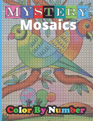 Buy Mystery Mosaics Color by Number: Large Print 50 pictures. Pixel Art ...