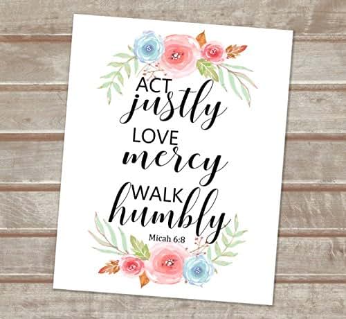 Amazon.com: Micah 6:8 Art Print, Act Justly Love Mercy Walk Humbly ...