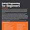 Android Programming for Beginners: Build in-depth, full-featured ...