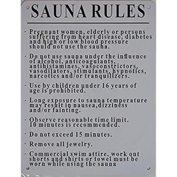 Amazon.com : Warning Sauna/Steam Room Regulations Sign (Measuring 12 x ...