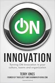 Amazon.com: ON Innovation (9780615684505): Terry Jones: Books