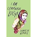 I Am Lemonade Lucy: A Novel - Kindle edition by Kenneth Womack ...