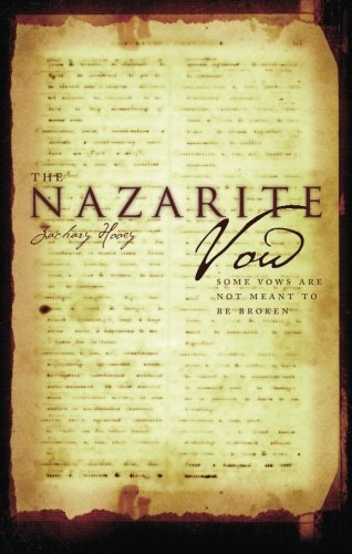 The Nazarite Vow: Zachary F. Hooey: 9781604629873: Amazon.com: Books