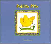 Pollito Pito (Cuento Que Te Cuento) : Urdaneta, Josefina, Repiso, Maria ...
