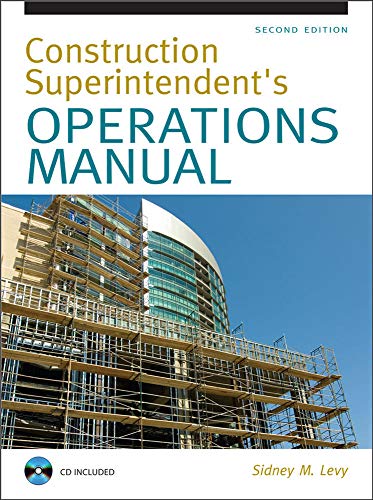 Construction Superintendent Operations Manual: Levy, Sidney ...