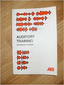 Auditory Training: 9780882001494: Medicine & Health Science Books ...