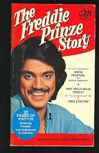 The Freddie Prinze story book by Maria Pruetzel