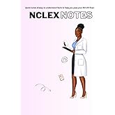Nclex Notes: 9798367470888: Medicine & Health Science Books @ Amazon.com