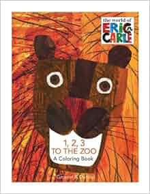 Amazon.com: 1, 2, 3 to the Zoo: A Counting Book (The World of Eric ...
