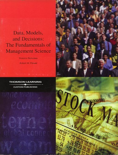 Data, Models, and Decisions: The Fundamentals of Management Science ...