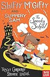 Shifty McGifty and Slippery Sam: Amazon.co.uk: Tracey Corderoy, Steven Lenton: 9780857631459: Books