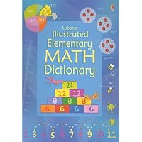 The Usborne Illustrated Dictionary of Math: Internet Referenced ...