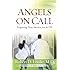 Angels in the ER: Inspiring True Stories from an Emergency Room Doctor ...