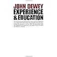 Experience And Education: Dewey, John: 2015684838281: Amazon.com: Books