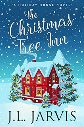 The Christmas Tree Inn (Holiday House Book 6) - Kindle edition by ...