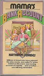 Mama's Bank Account: Forbes, Kathryn: 9780590099271: Amazon.com: Books