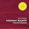 Human Rights: A Very Short Introduction 2/e (Very Short Introductions ...