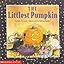 The Littlest Pumpkin: R. A. Herman, R.A. Herman, Betina Ogden ...