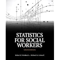 Statistics for Social Workers (9th Edition): Weinbach, Robert W ...