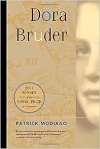 Amazon.com: Dora Bruder (9780520218789): Patrick Modiano, Joanna ...