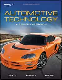 Tech Manual for Automotive Technology: A Systems Approach: Erjavec ...