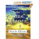 The Time Keeper: Mitch Albom: 8601400298886: Amazon.com: Books