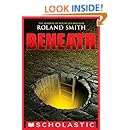 Beneath - Kindle edition by Roland Smith. Children Kindle eBooks ...